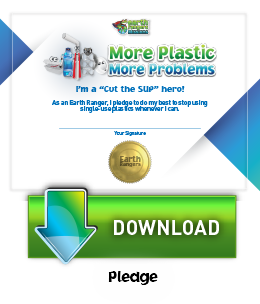 More Plastic, More Problems Tracker and Pledge - Earth Rangers